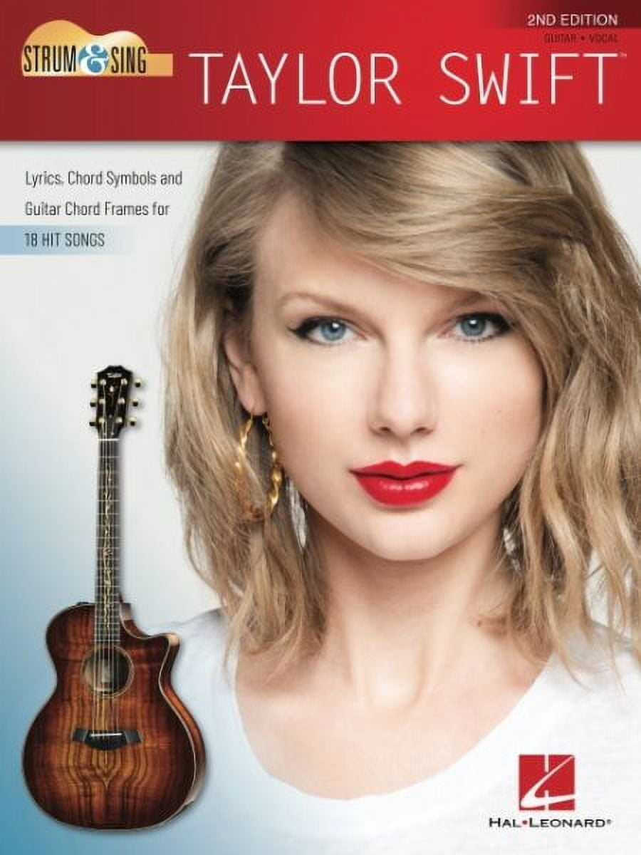 Strum & Sing Taylor Swift - 2nd Edition: Lyrics, Chord Symbols and ...