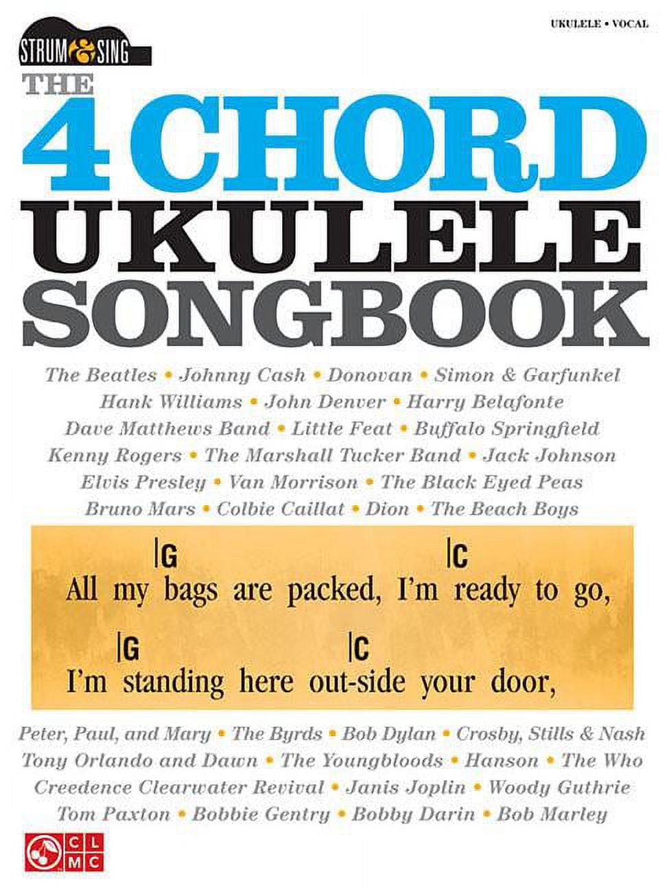 Strum & Sing: The 4 Chord Ukulele Songbook (Paperback) - Walmart.com
