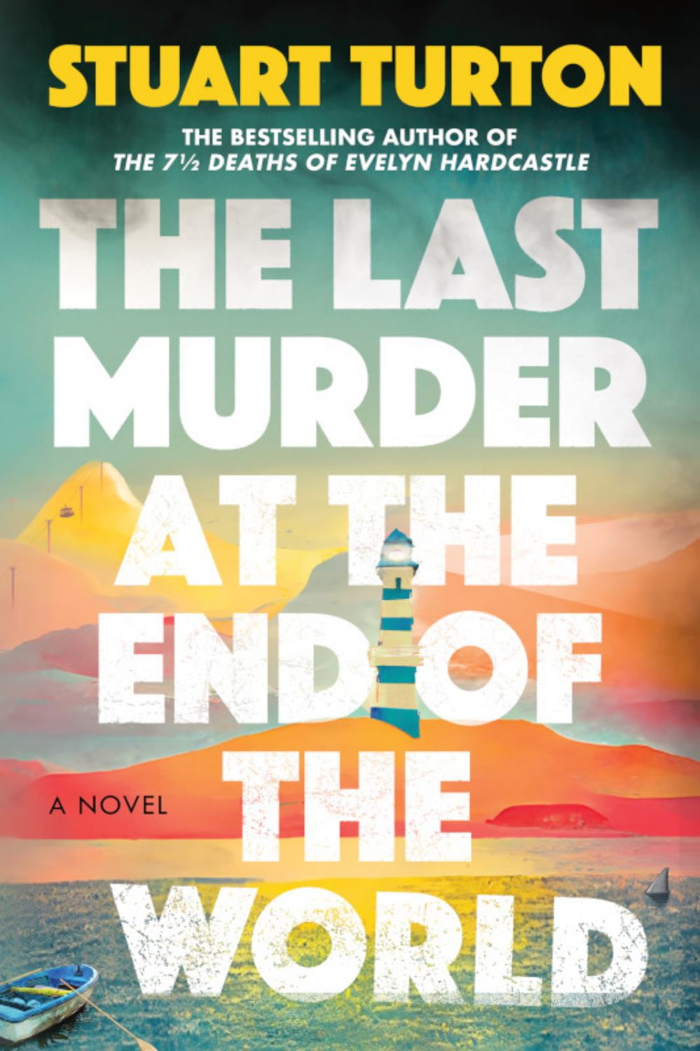 Stuart Turton: The Last Murder at the End of the World (Deluxe Edition ...