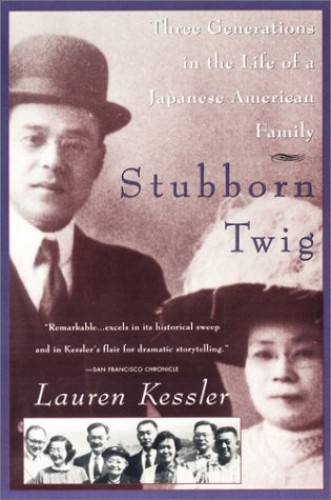Pre-Owned Stubborn Twig: Three Generations in the Life of a Japanese ...