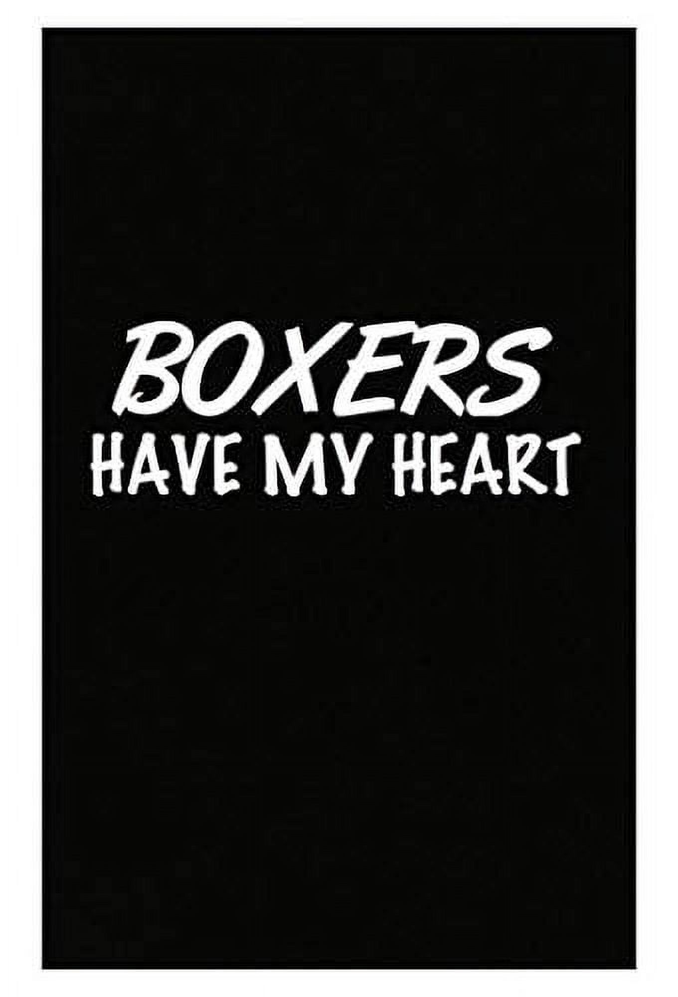 Stuch Strength Cute Boxers Gift - Boxers Have My Heart - Dog Design ...