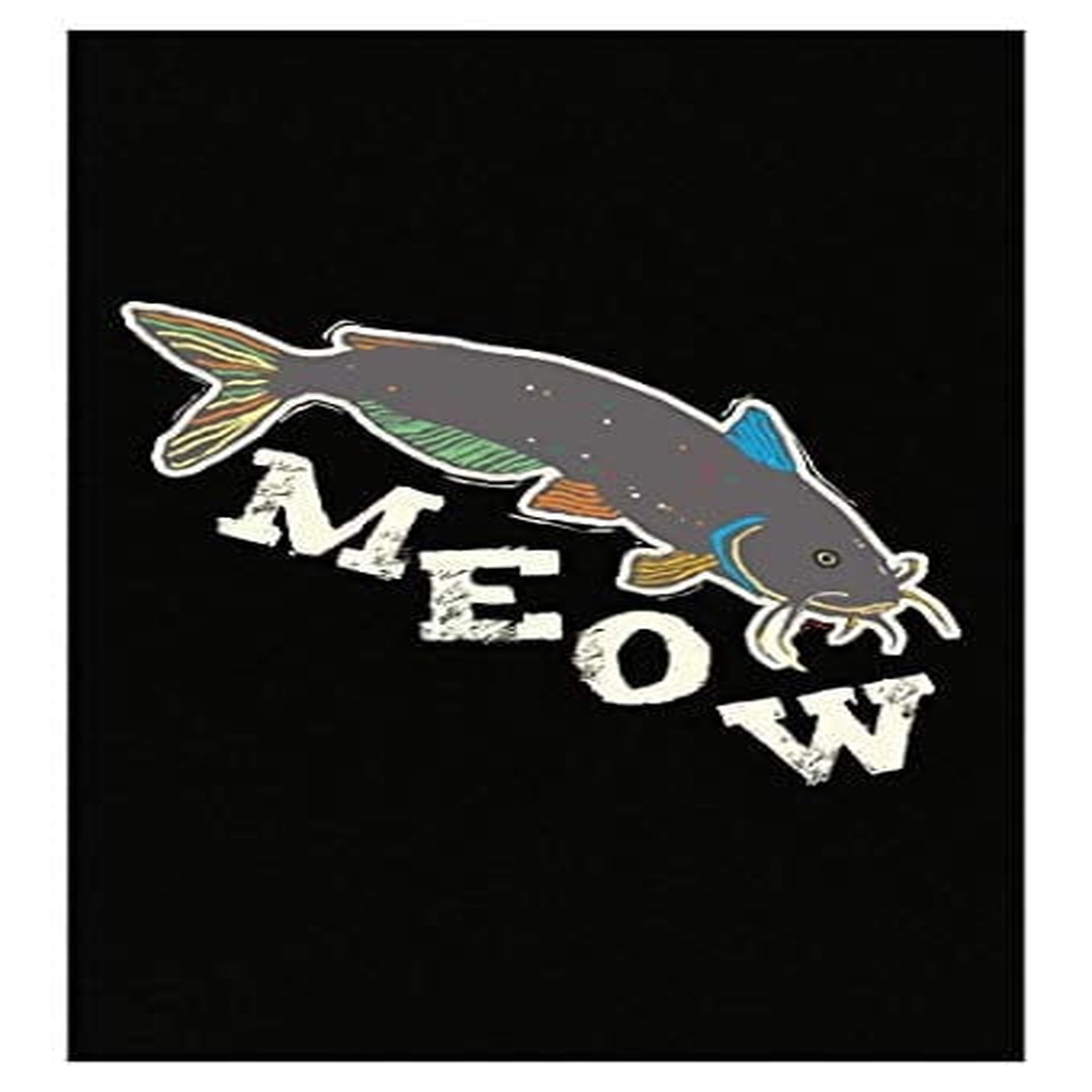 Funny Catfish Poster - Freshwater Fish Humor - Meow Siluriformes Art ...