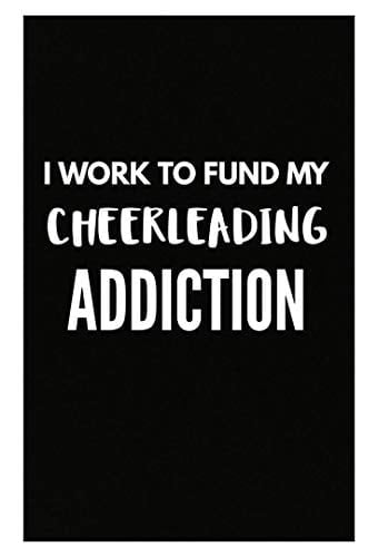 Stuch Strength Funny Cheerleading Design - Work to Fund My Addiction ... Stuch Strength Funny Cheerleading Design - Work to Fund My Addiction ...