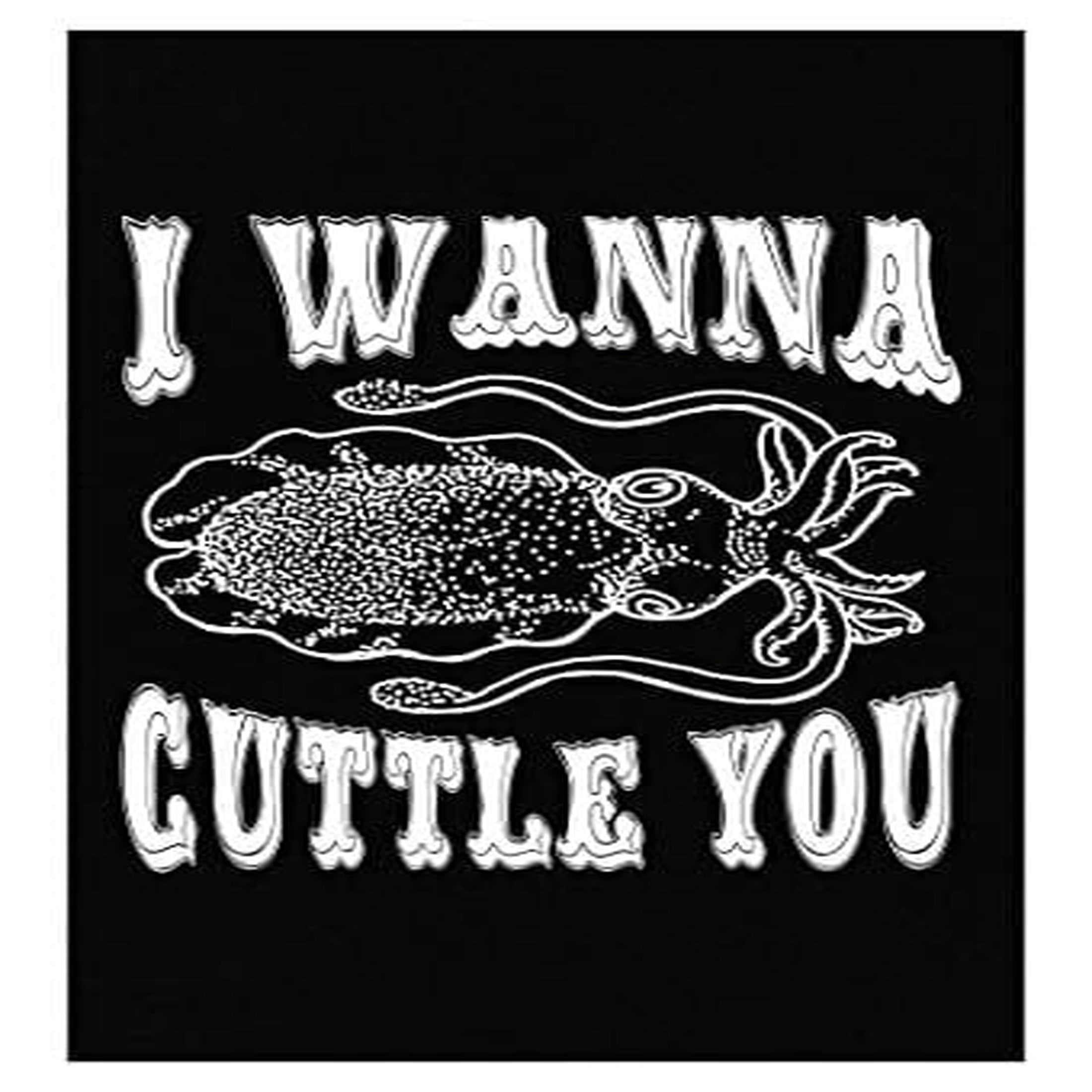 Funny Cuttlefish Poster - "I Wanna Cuttle You" Marine Humor Home Decor ...