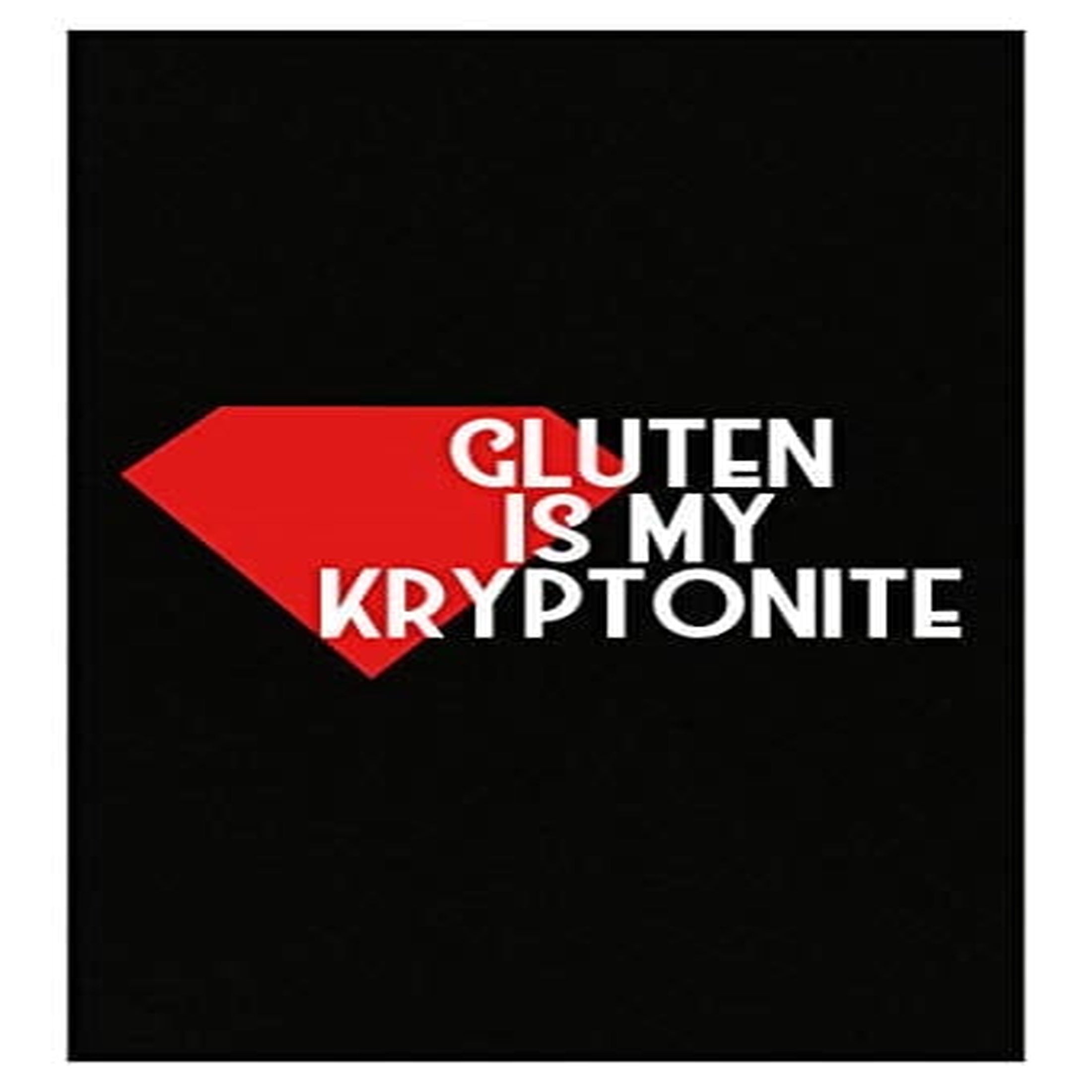 Funny Gluten My Kryptonite Poster - Hilarious Dietary Humor for Home or ...