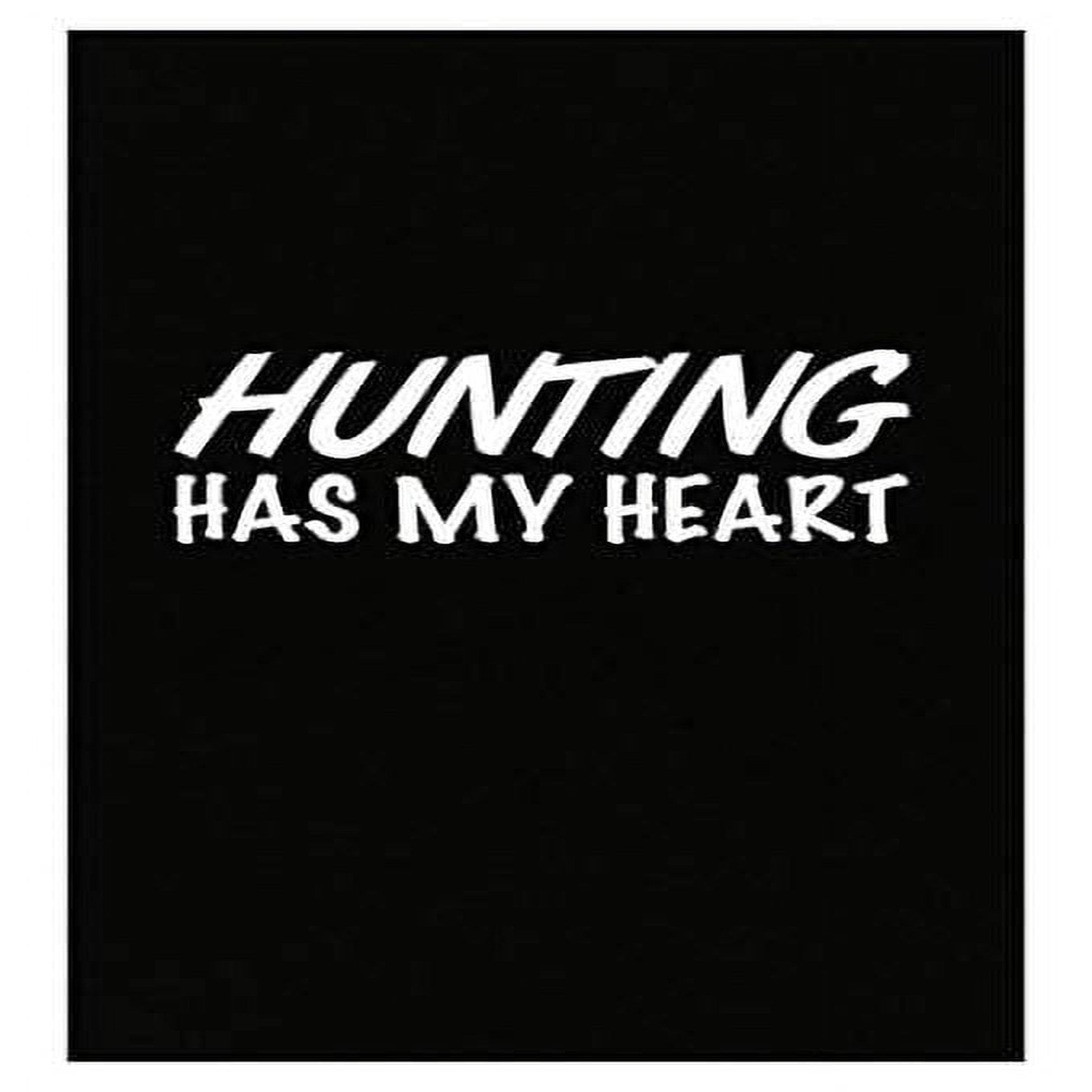 Funny Hunting Gift - "Hunting Has My Heart" Poster for Sport Lovers ...