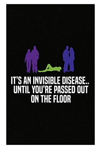 Stuch Strength Funny Invisible - It's A Disease Until You're Passed Out ...