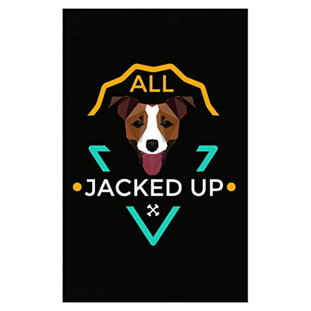 Stuch Strength Funny Jack Russell Terrier - All Jacked Up - Dog Canine ...