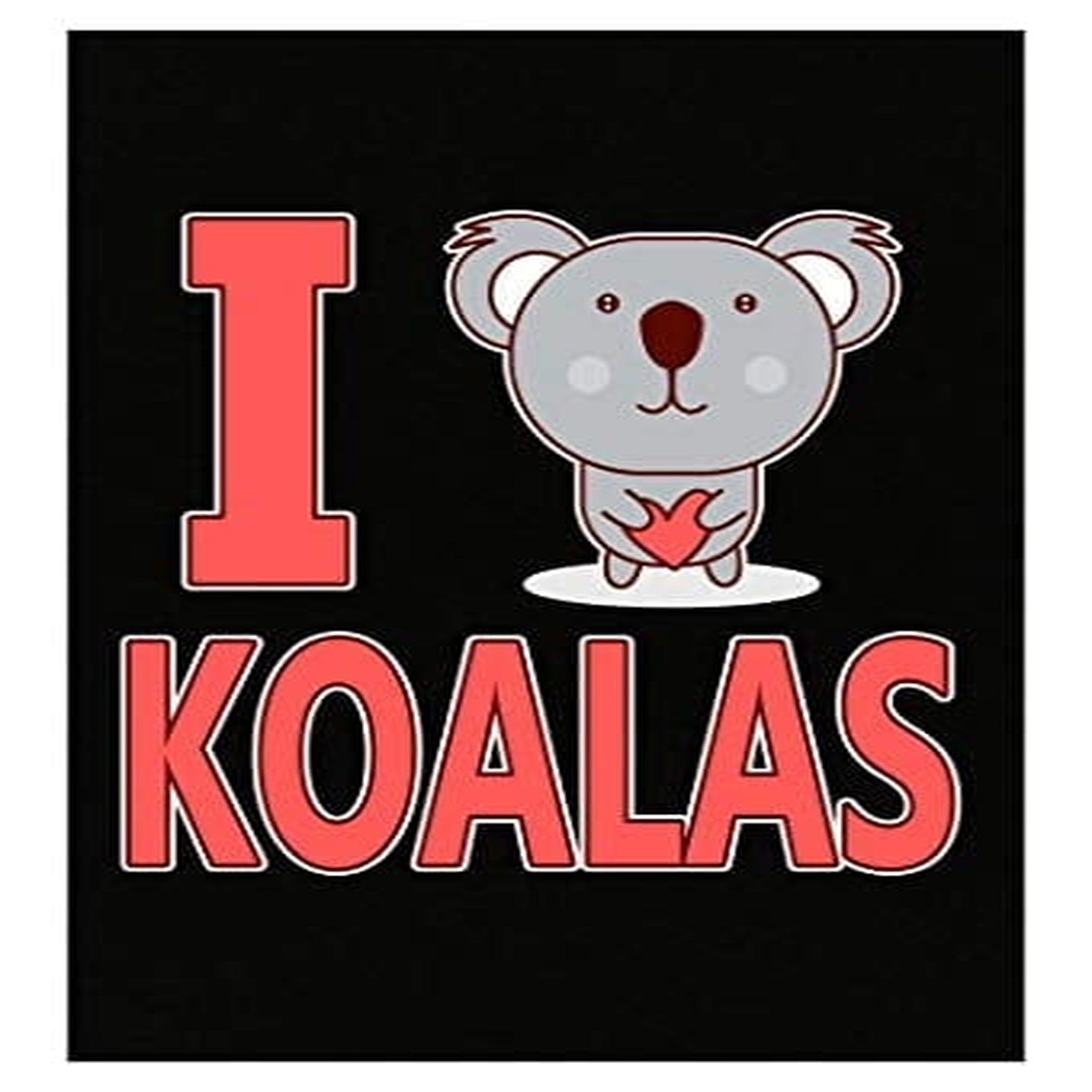 Funny Koala Poster - I Love Koalas Wildlife Humor Art Print - Walmart.com