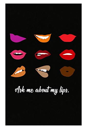 Stuch Strength Funny Random - Ask Me About My Lips - Mouth Kiss Pucker ...