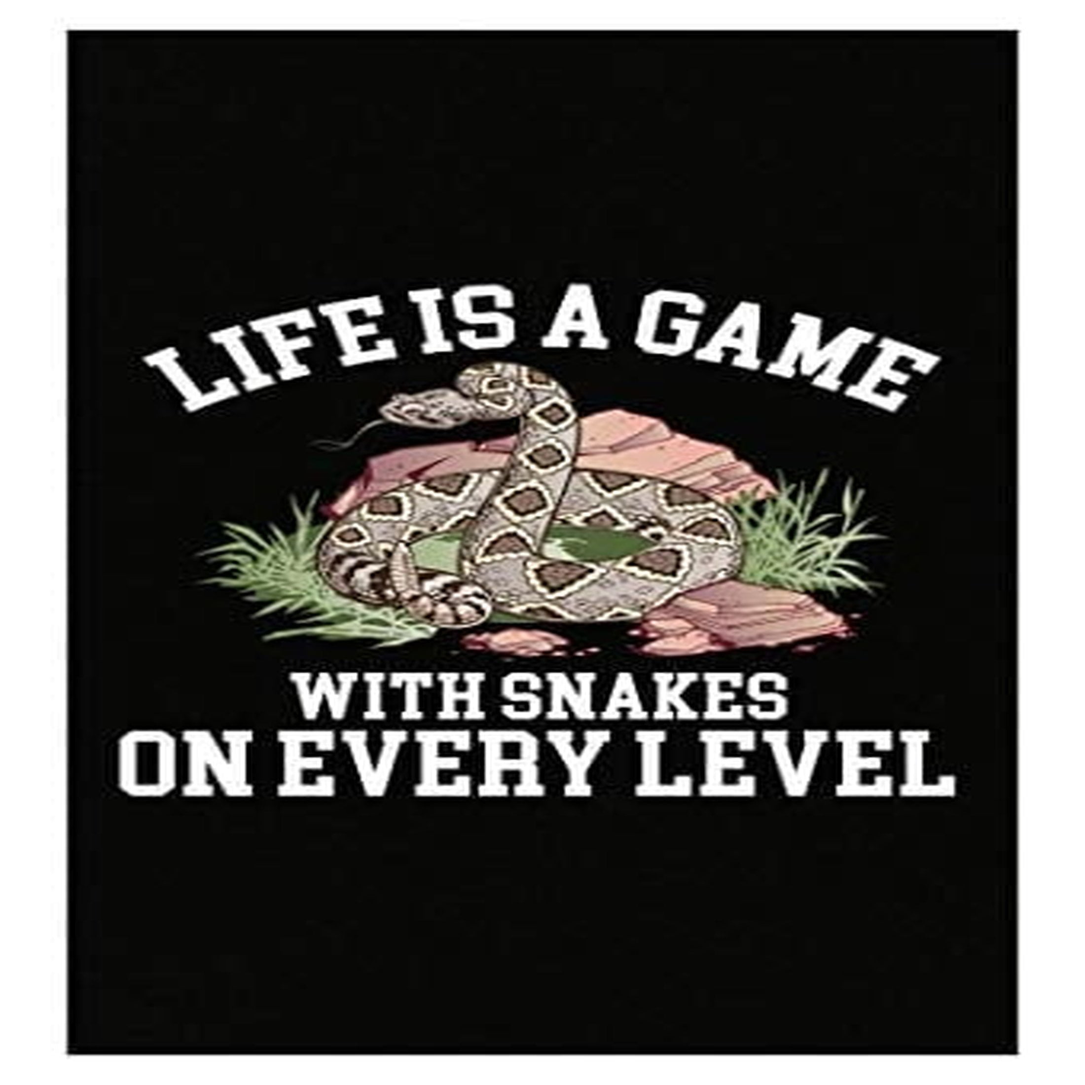 Funny Rattlesnake Poster - Life Is A Game With Snakes - Humorous Decor ...