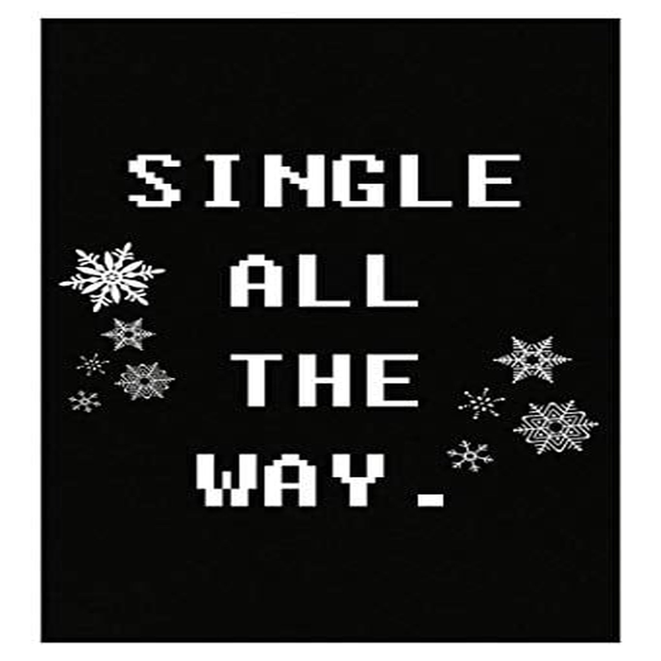 Stuch Strength Funny Single - All The Way - Unattached Individual Lone ...