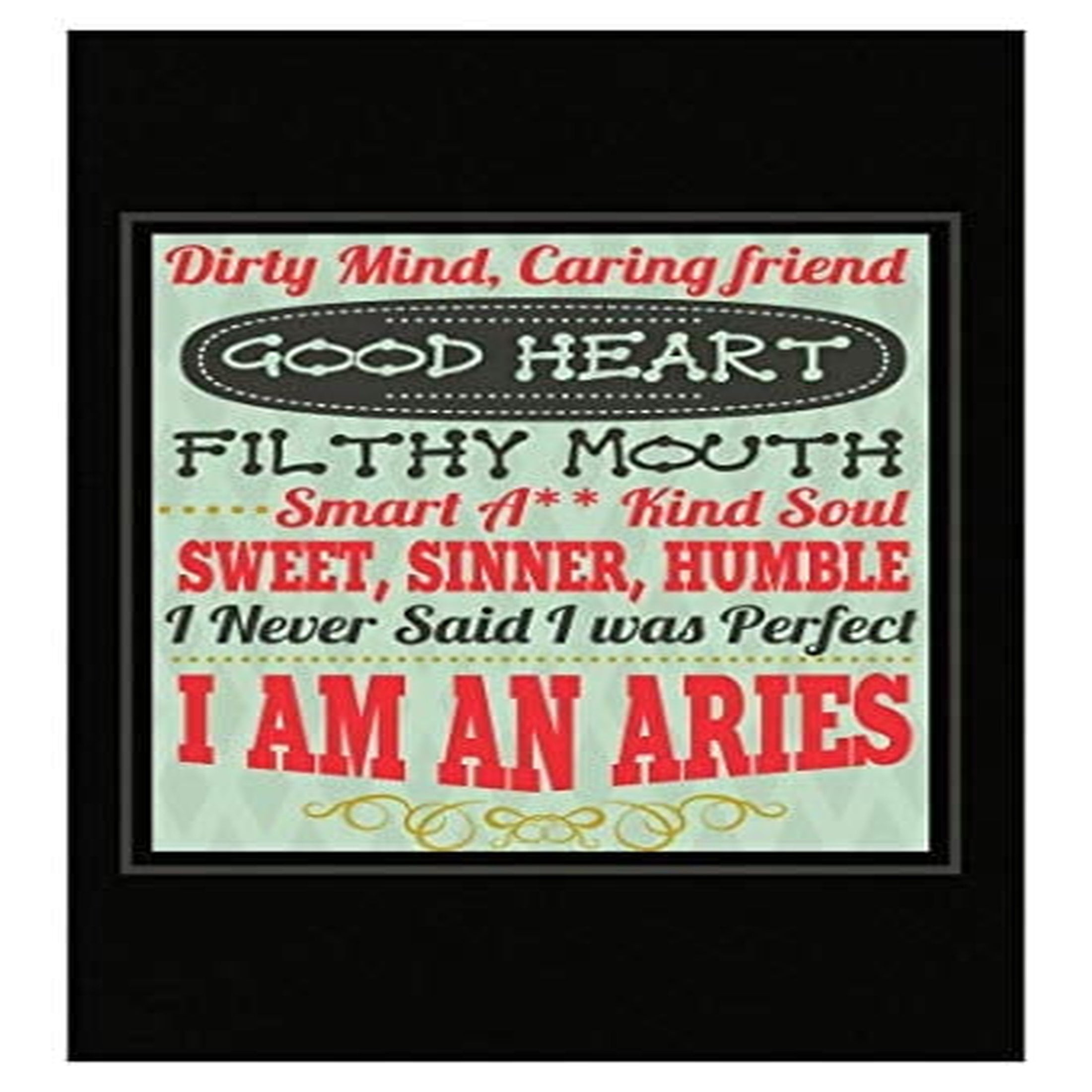 Stuch Strength Humble - Dirty Mind Caring Friend I Am an Aries ...
