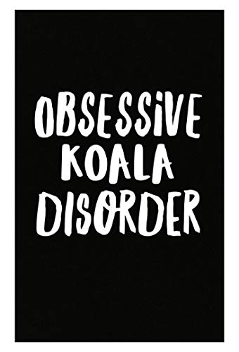 Stuch Strength Obsessive Koala Disorder - Funny bear Gift - marsupial ...