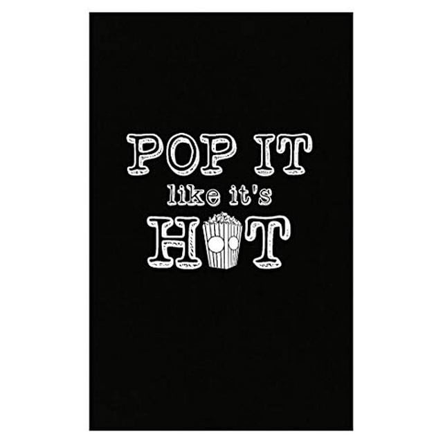 Stuch Strength Pop It Like It's Hot - Funny Popcorn Theme Gift - Poster ...