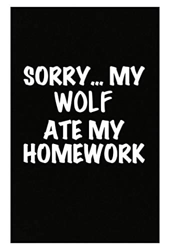 Stuch Strength Wolf Ate My Homework - Canine Gift Idea - Funny Pack ...