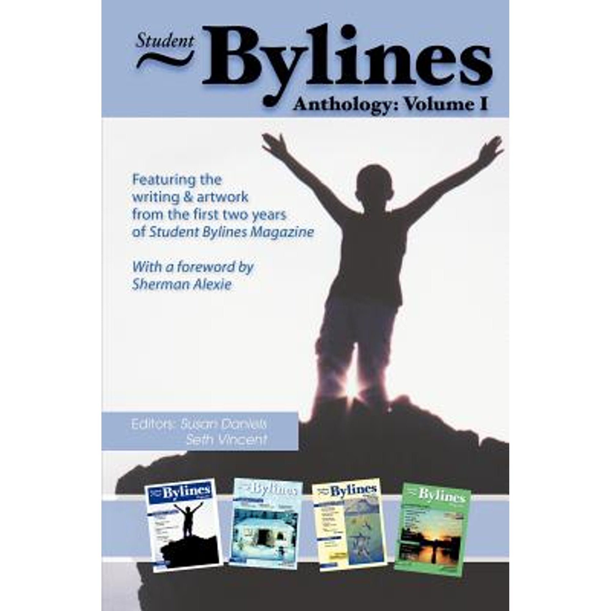 Student Bylines: Anthology: Volume 1 (Paperback) - Walmart Business ...