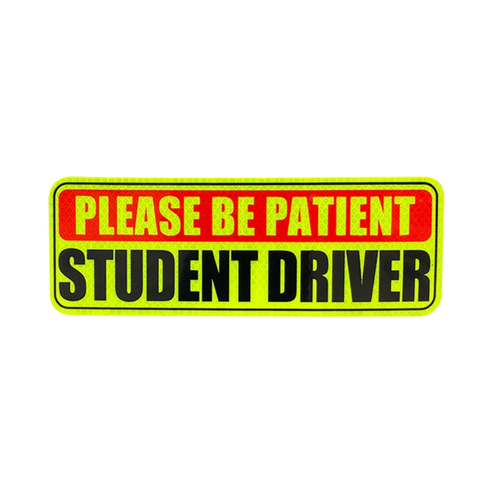 Student Driver For Car Be Patient Student Driver Boys And Girls New ...