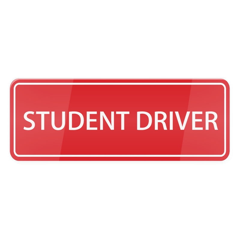 Student Driver Sign, Main Official Self Adhesive Sign For Door Or Wall ...