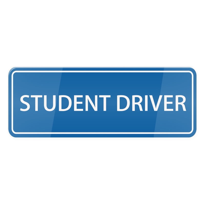 Student Driver Sign, Main Official Self Adhesive Sign For Door Or Wall ...