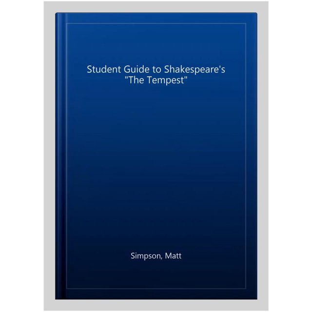 Student Guide to Shakespeare's "The Tempest" - Walmart.com