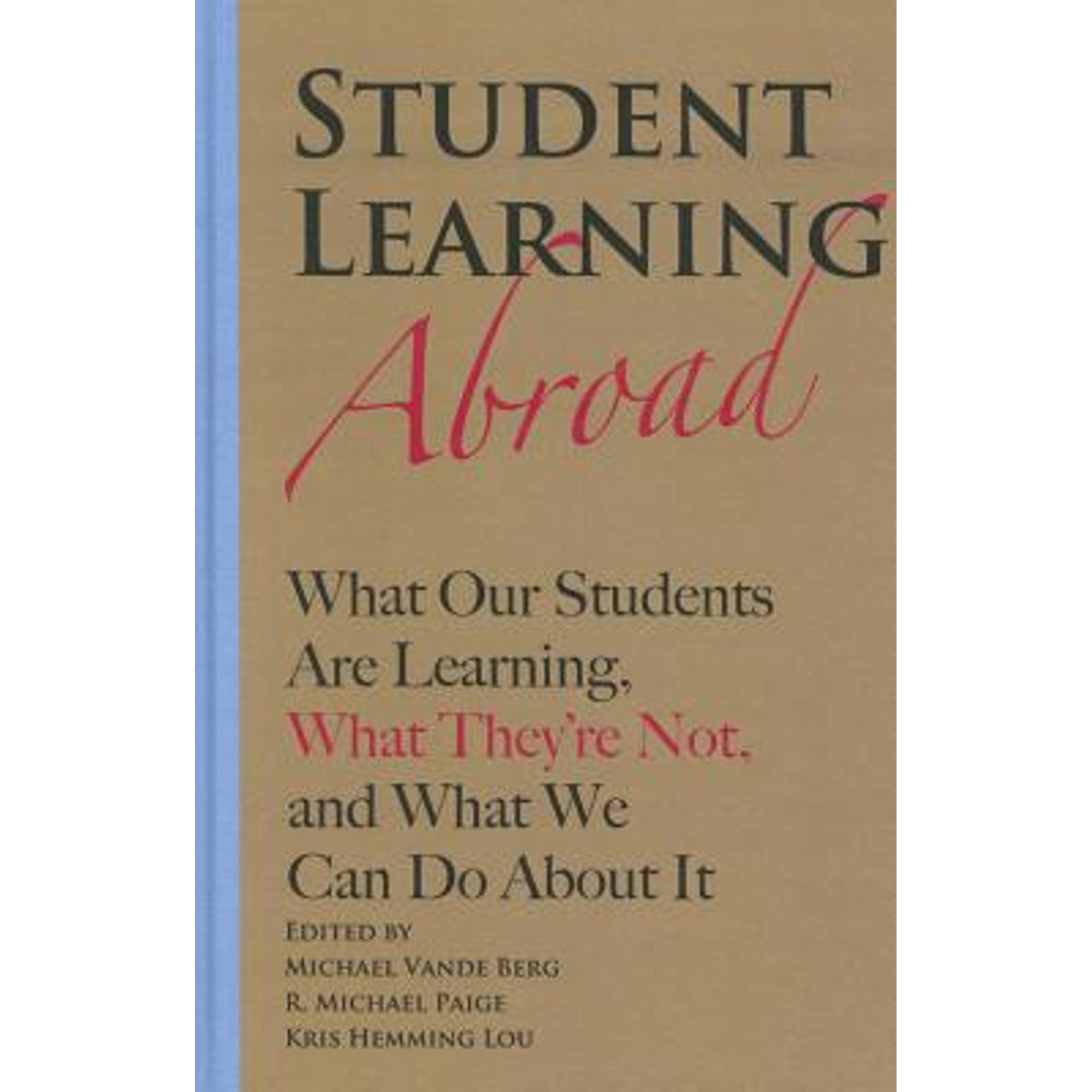 Pre-Owned Student Learning Abroad: What Our Students Are Learning, What ...