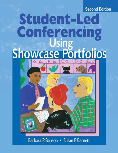 Student-Led Conferencing Using Showcase Portfolios, (Paperback ...