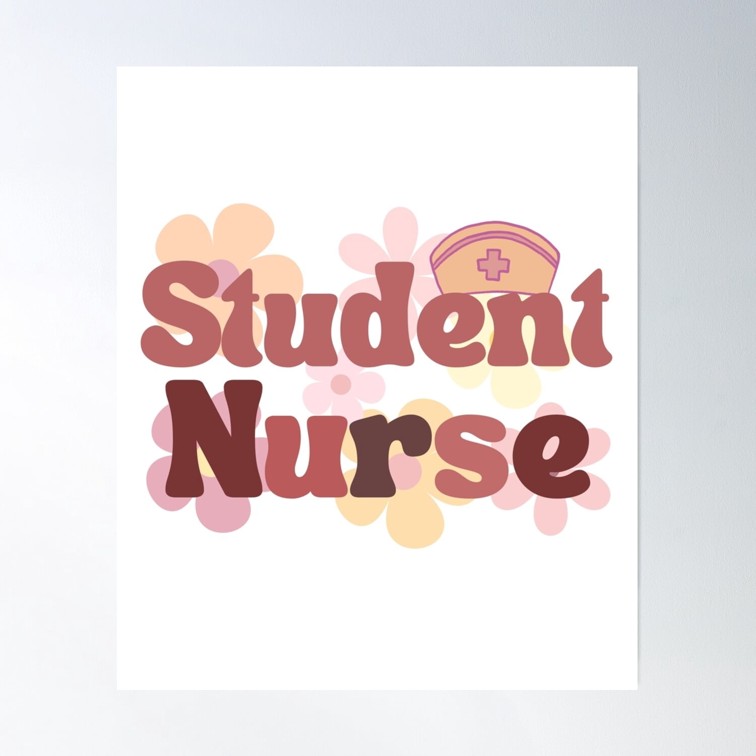 Student Nurse | Nursing School | Floral Design | Nursing Student Poster ...