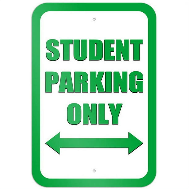 Student Parking Only Double Arrow Green Sign - Walmart.com