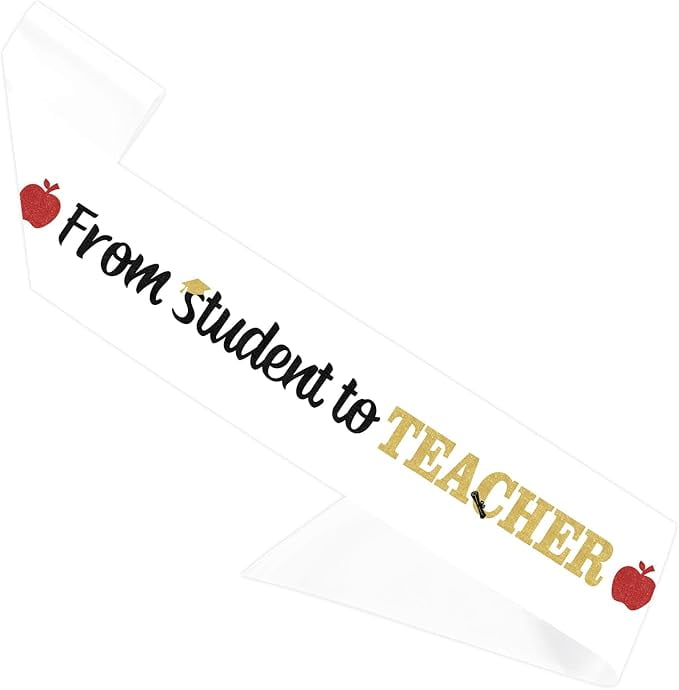 From Student To Teacher Graduation Sash White Future Teacher Graduate ...