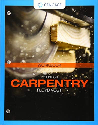 Pre-Owned Student Workbook for Vogt's Carpentry, 7th, 9781337798204 ...