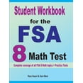 Student Workbook for the FSA 8 Math Test: Complete coverage of all FSA ...