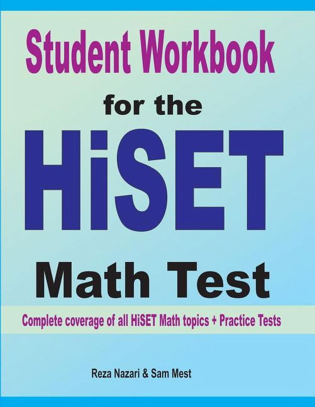 Student Workbook for the HISET Math Test: Complete coverage of all ...
