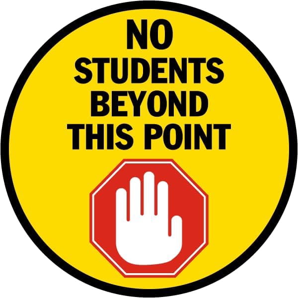 No Students Beyond This Point Sign Property/Security School Property ...