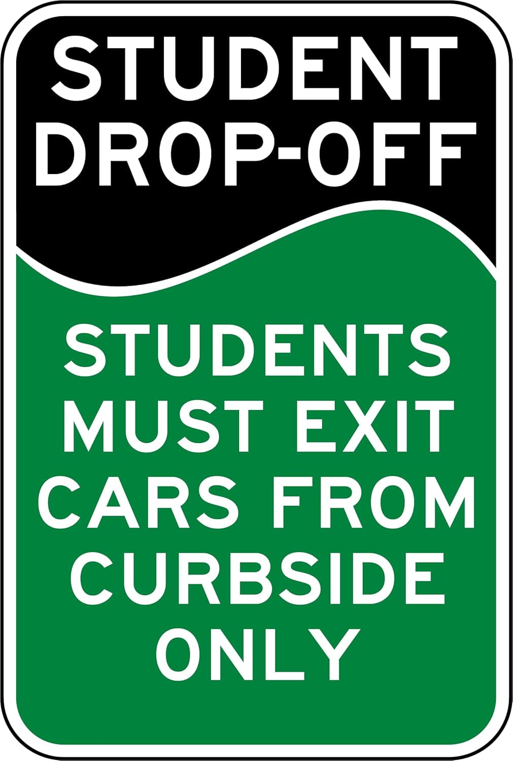 Students Must Exit Cars From Curbside Sign Parking Signs School Student ...