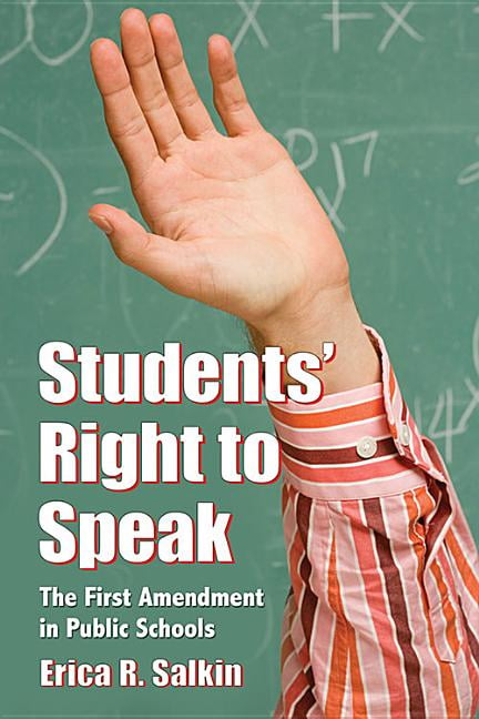 Students' Right to Speak: The First Amendment in Public Schools ...