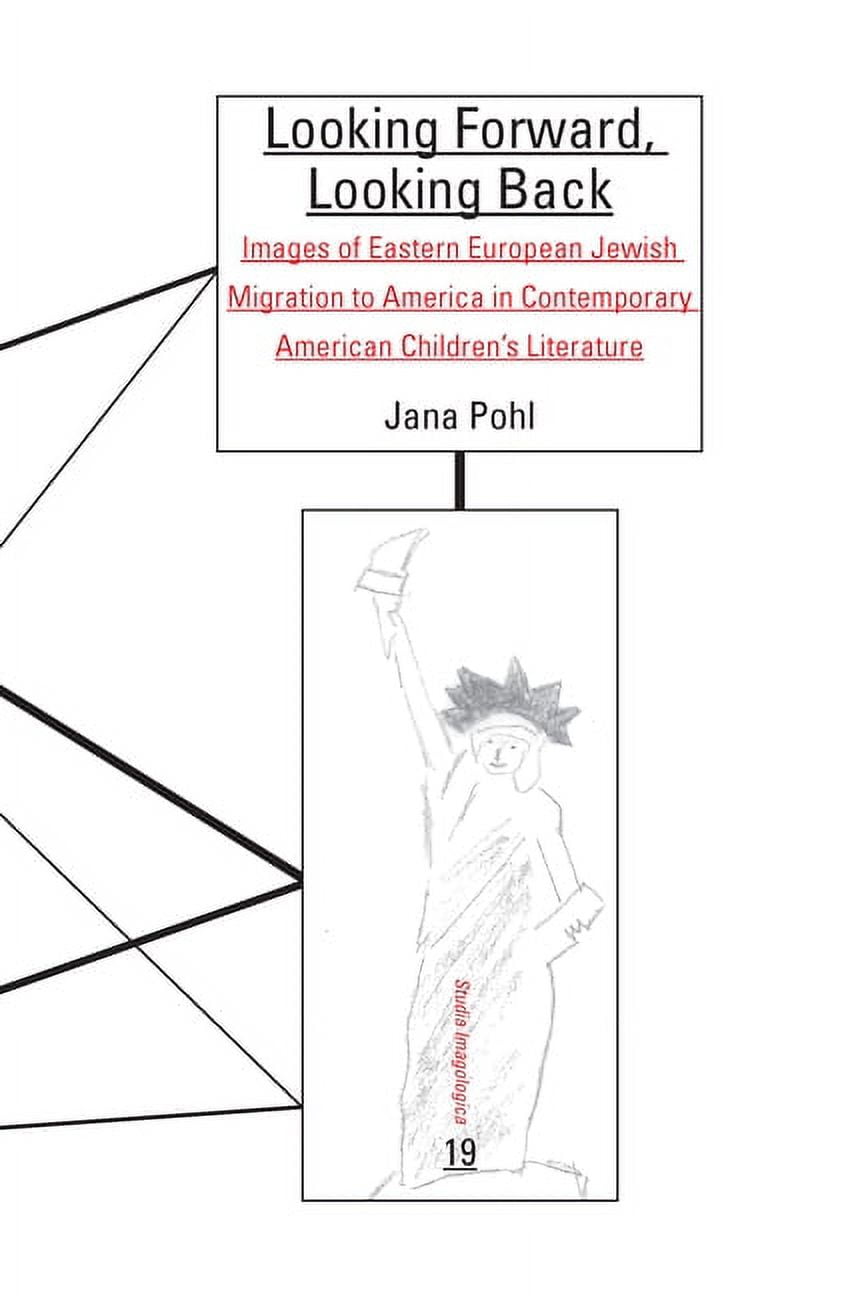 Studia Imagologica Looking Forward, Looking Back, Book 19, (Hardcover ...