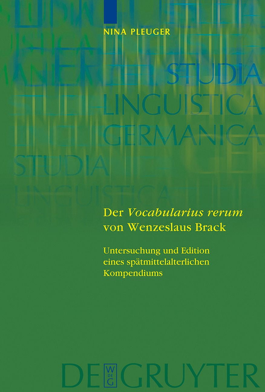 Studia Linguistica Germanica Der 'Vocabularius Rerum' Von Wenzeslaus ...