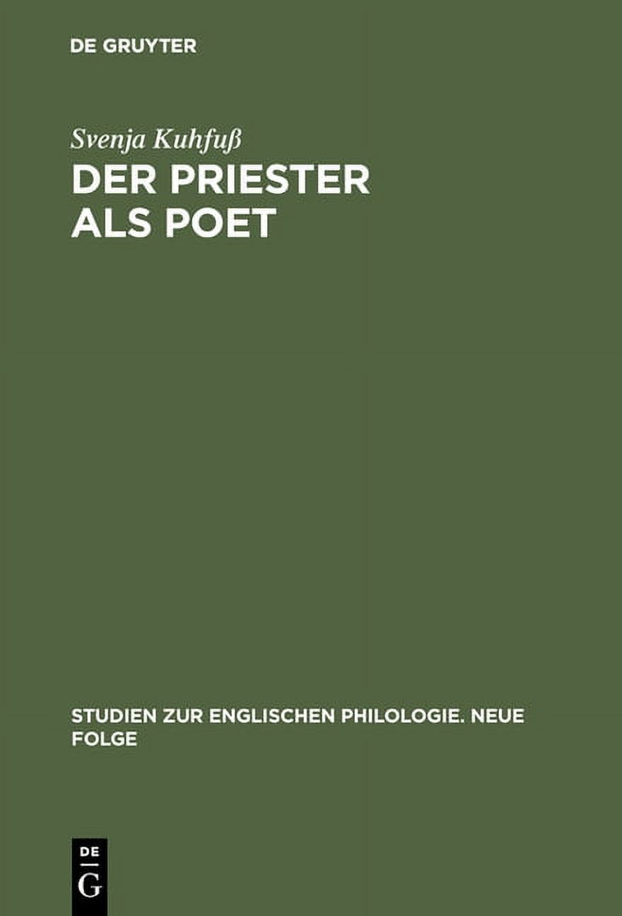 Studien Zur Englischen Philologie. Neue Der Priester ALS Poet: George ...