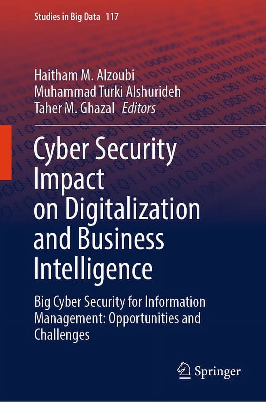 Studies in Big Data: Cyber Security Impact on Digitalization and ...