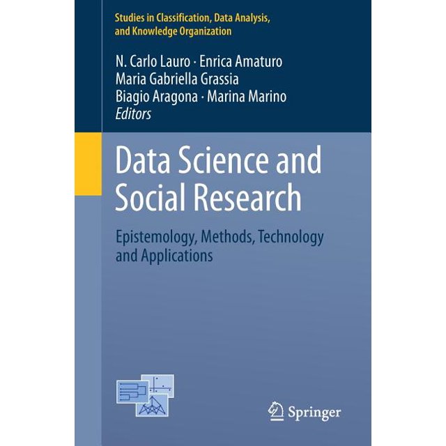Studies in Classification, Data Analysis, and Knowledge Orga: Data Science and Social Research ...