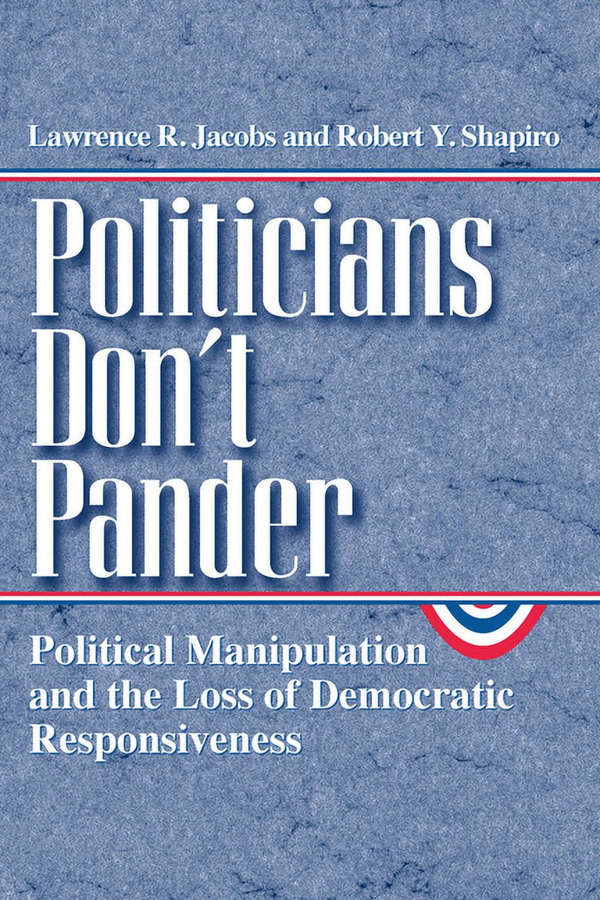 Studies in Communication, Media, and Public Opinion: Politicians Don't ...