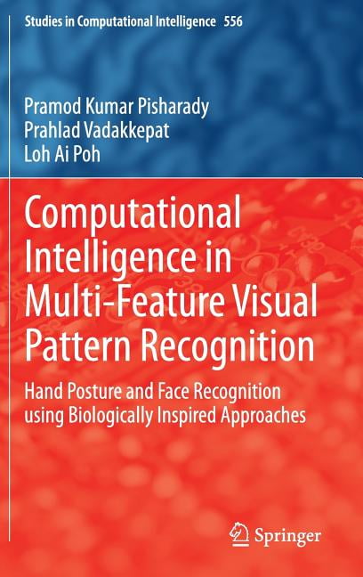 Studies in Computational Intelligence: Computational Intelligence in Multi-Feature Visual ...