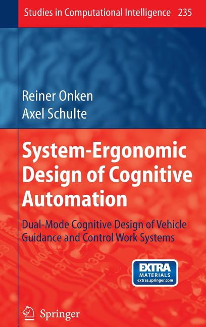 Studies in Computational Intelligence: System-Ergonomic Design of ...