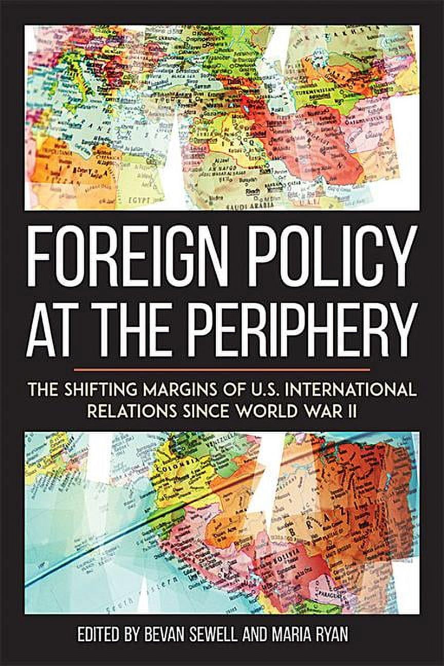 Studies in Conflict, Diplomacy, and Peac Foreign Policy at the ...