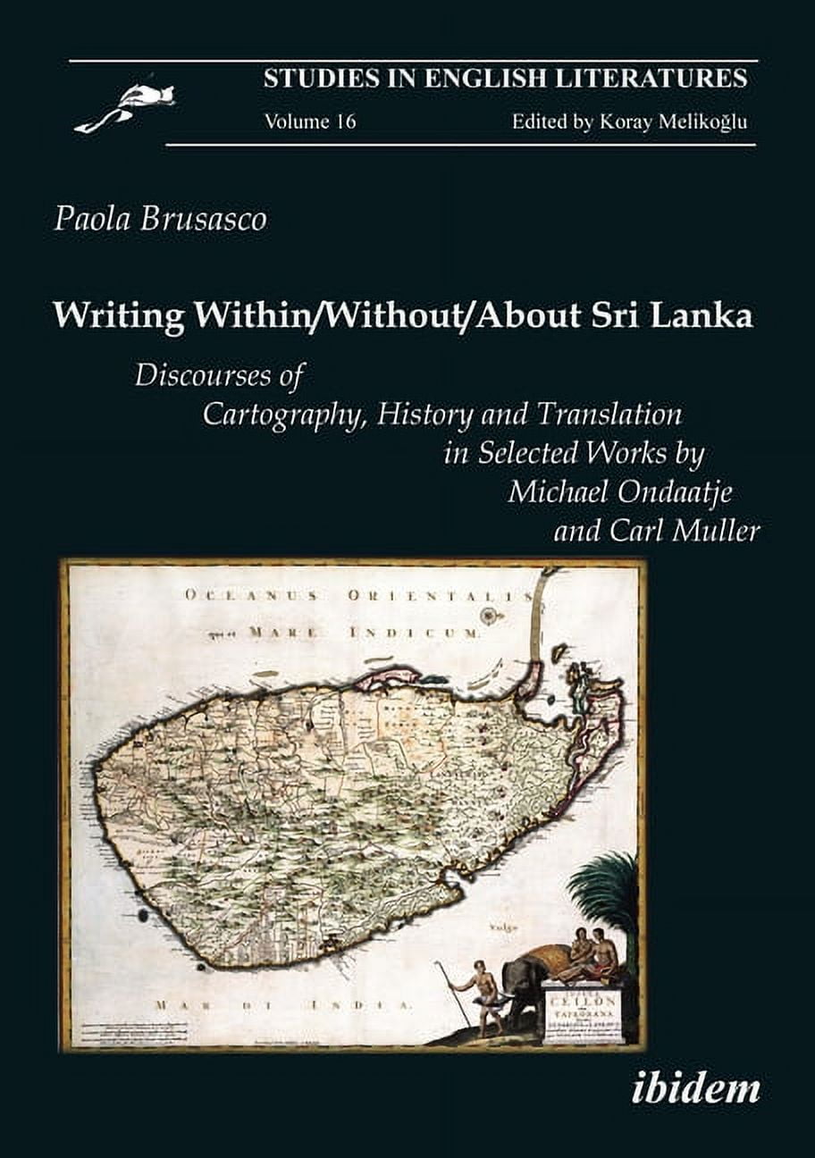 Studies in English Literatures: Writing Within/Without/About Sri Lanka ...