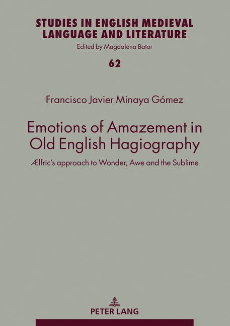 Studies in English Medieval Language and Literature: Emotions of ...