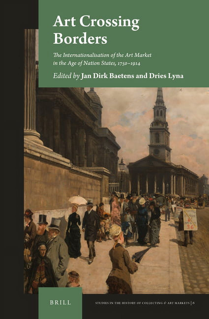 Studies in the History of Collecting &am Art Crossing Borders: The ...