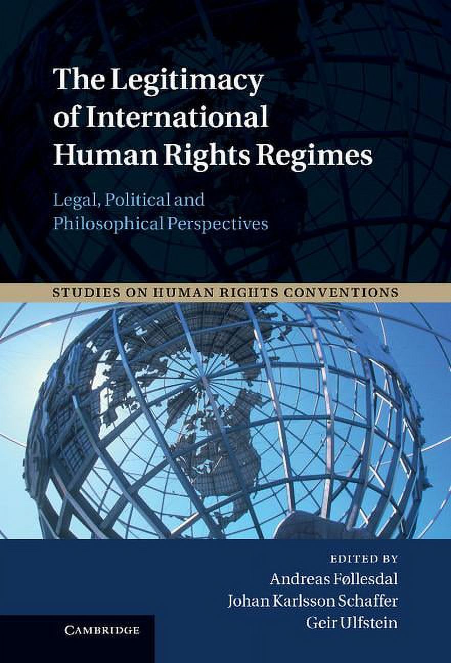 Studies on Human Rights Conventions The Legitimacy of International ...