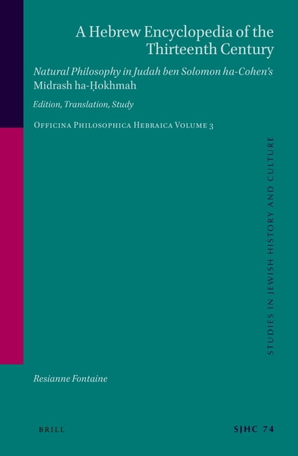 Studies in Jewish History and Culture A Hebrew Encyclopedia of the ...